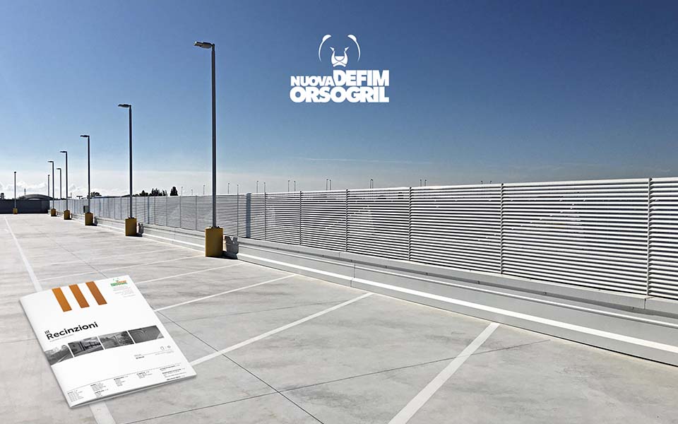 Recinzioni Nuova Defim Orsogril, qualità estetiche e standard di ...