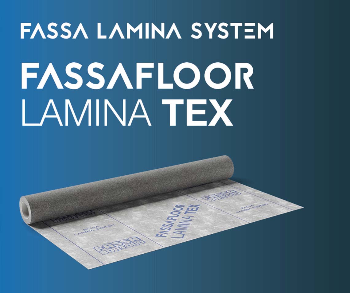 FASSA LAMINA SYSTEM: le nuove membrane desolidarizzanti Fassa Bortolo