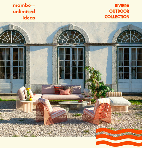 Riviera, the new outdoor collection by Mambo Unlimited Ideas