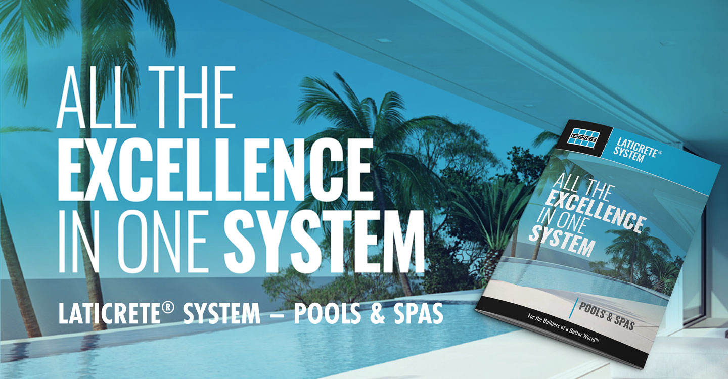 LATICRETE Pool System: complete installation solution, guaranteed for ...