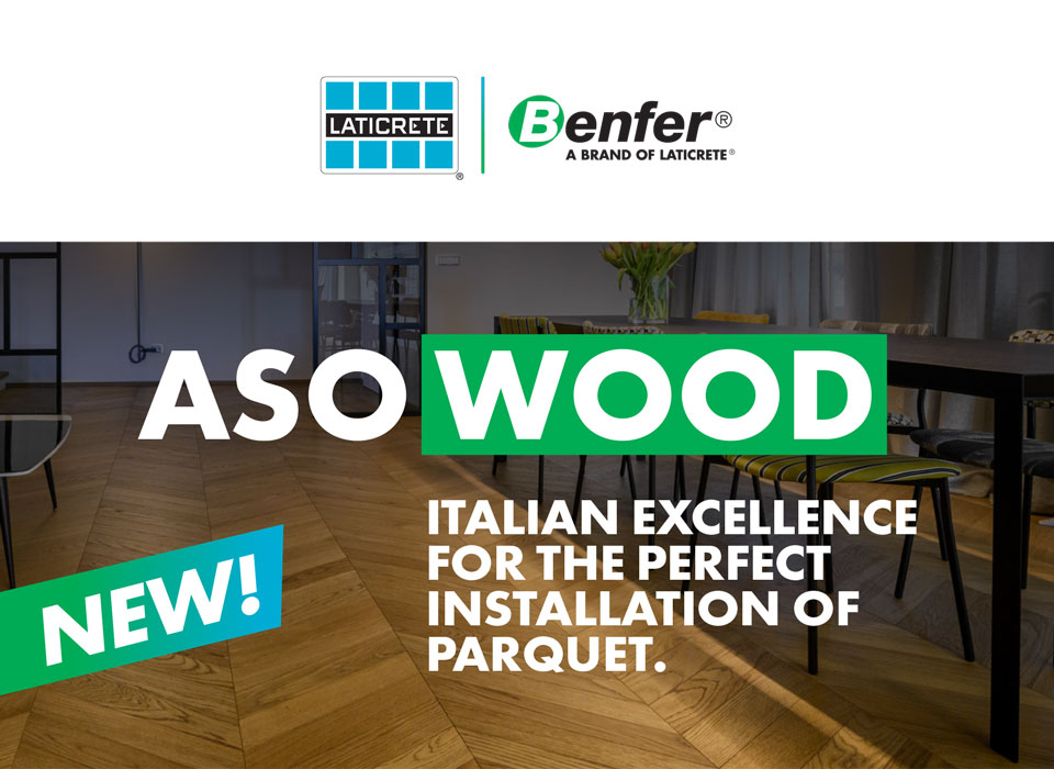 AsoWood, professional adhesives for parquet laying - BENFER - Laticrete
